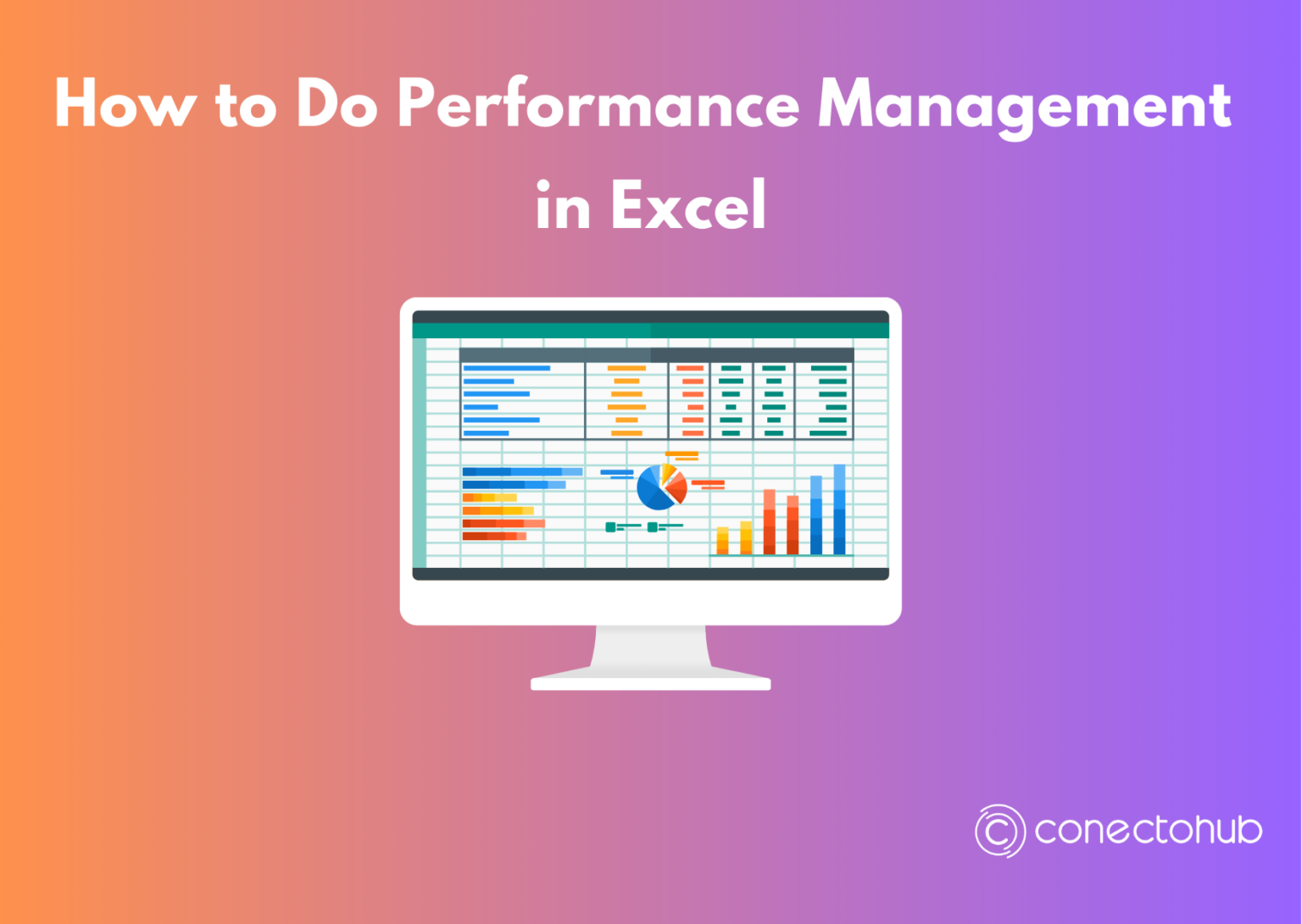 How to Do Performance Management in Excel - ConectoHub